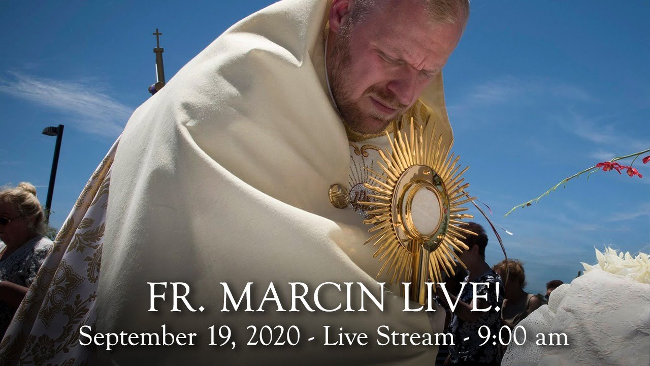 Father Marcin Live from St. Mary's Barnegat! - Saturday, September 19 ...