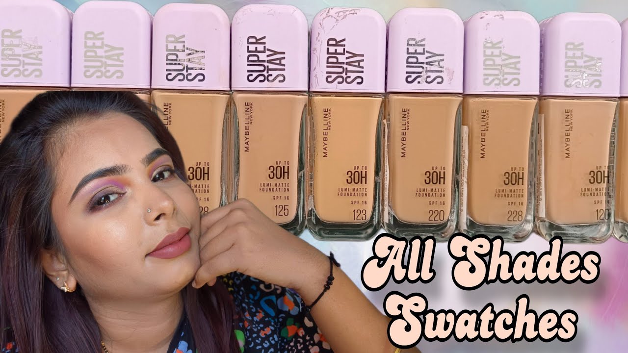 *New Launch* Maybelline Super Stay Lumi-Matte Foundation|| All Shades ...