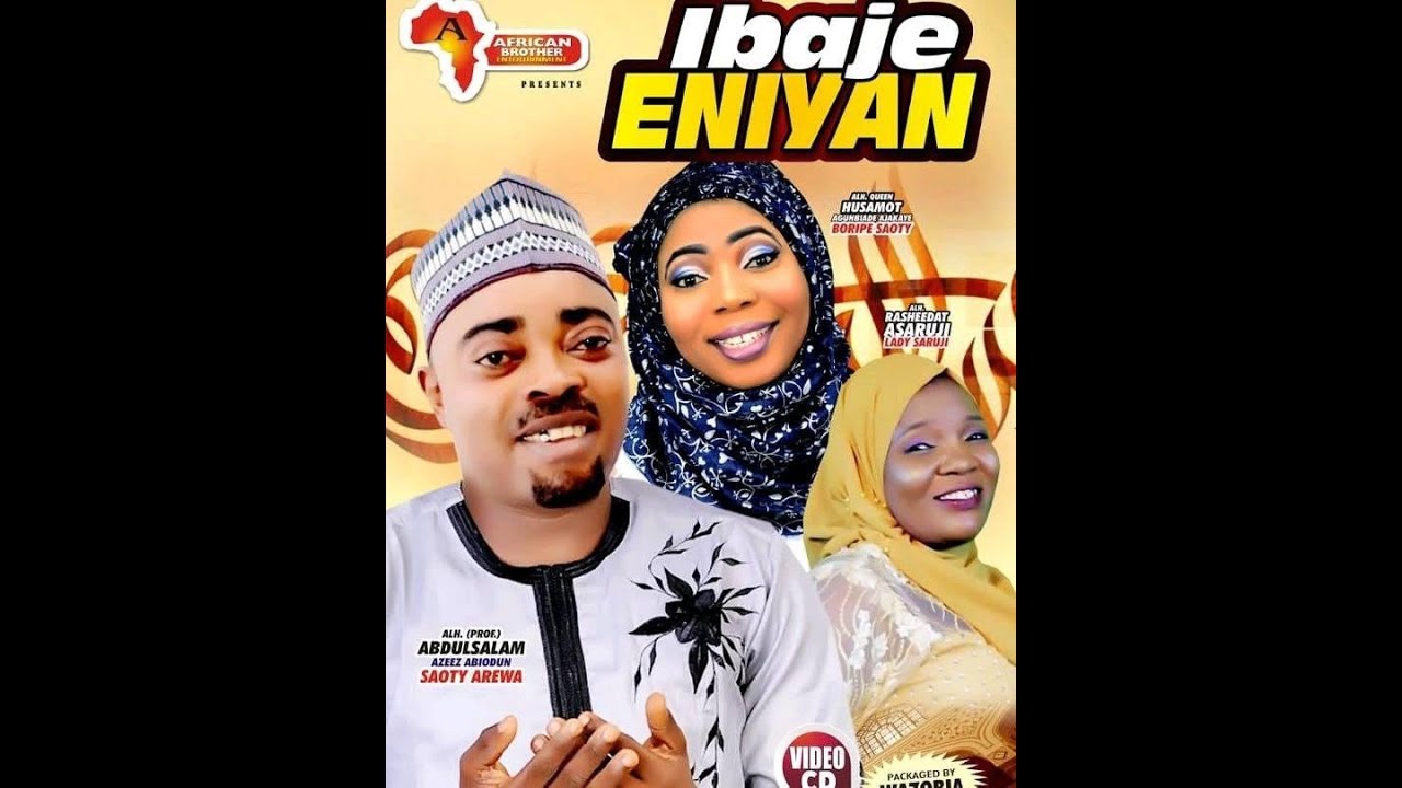 IBAJE ENIYAN, SAOTI AREWA - YouTube