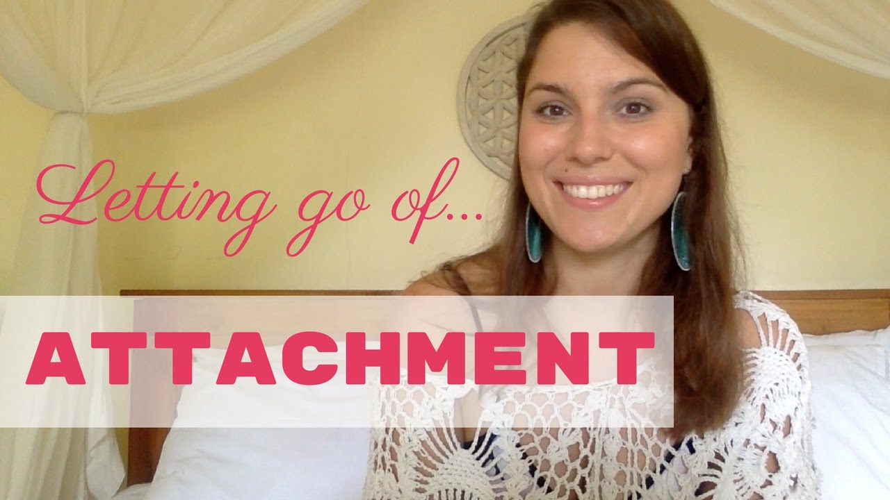 How to let go of attachment to other people - YouTube
