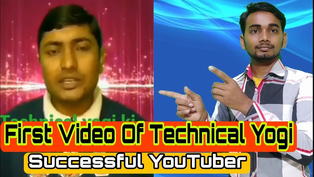 Technical Yogi First YouTube video ।। Technical Yogi ।। #Shorts #Technicalyogi - YouTube