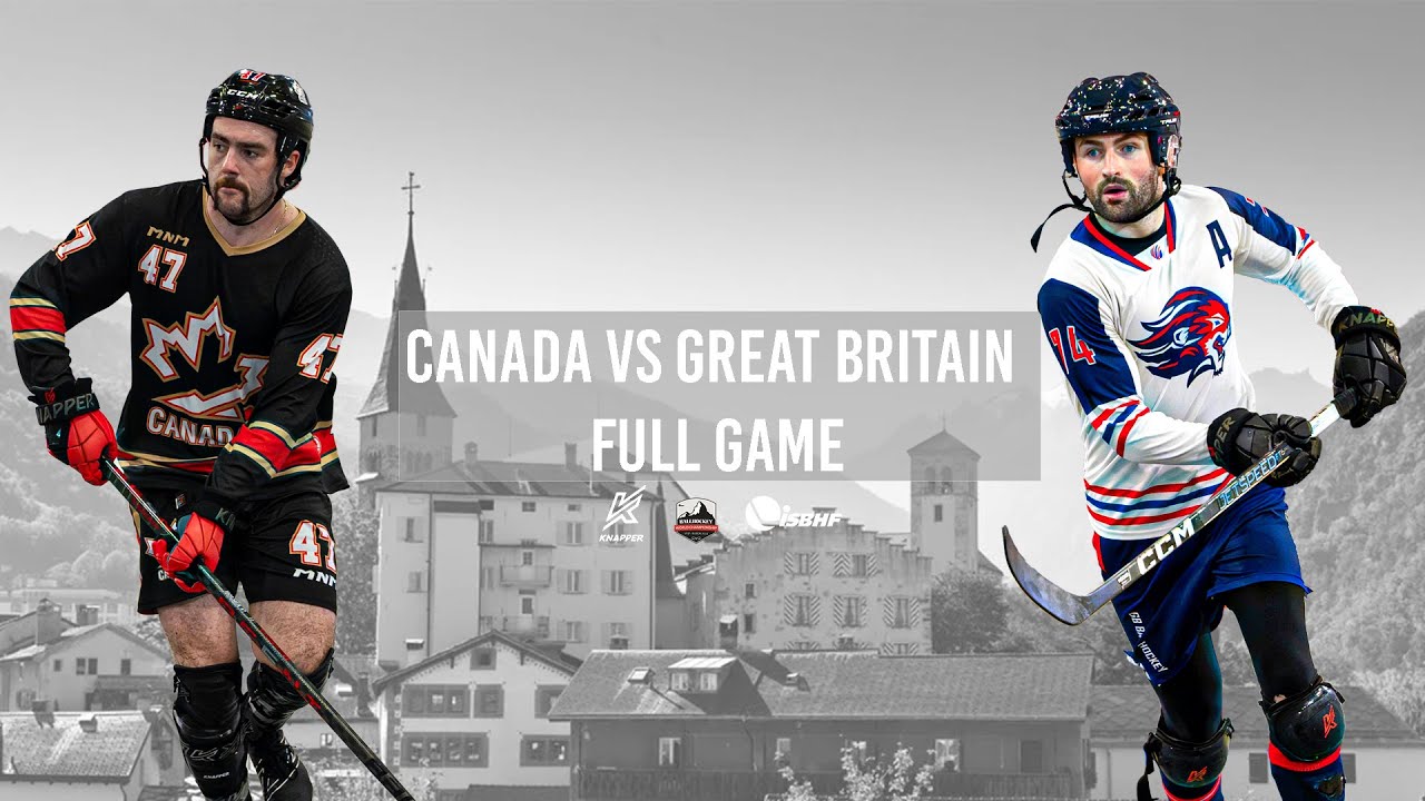 2024 World Ball Hockey Championship: Canada vs. Great Britain (Men's A1 ...