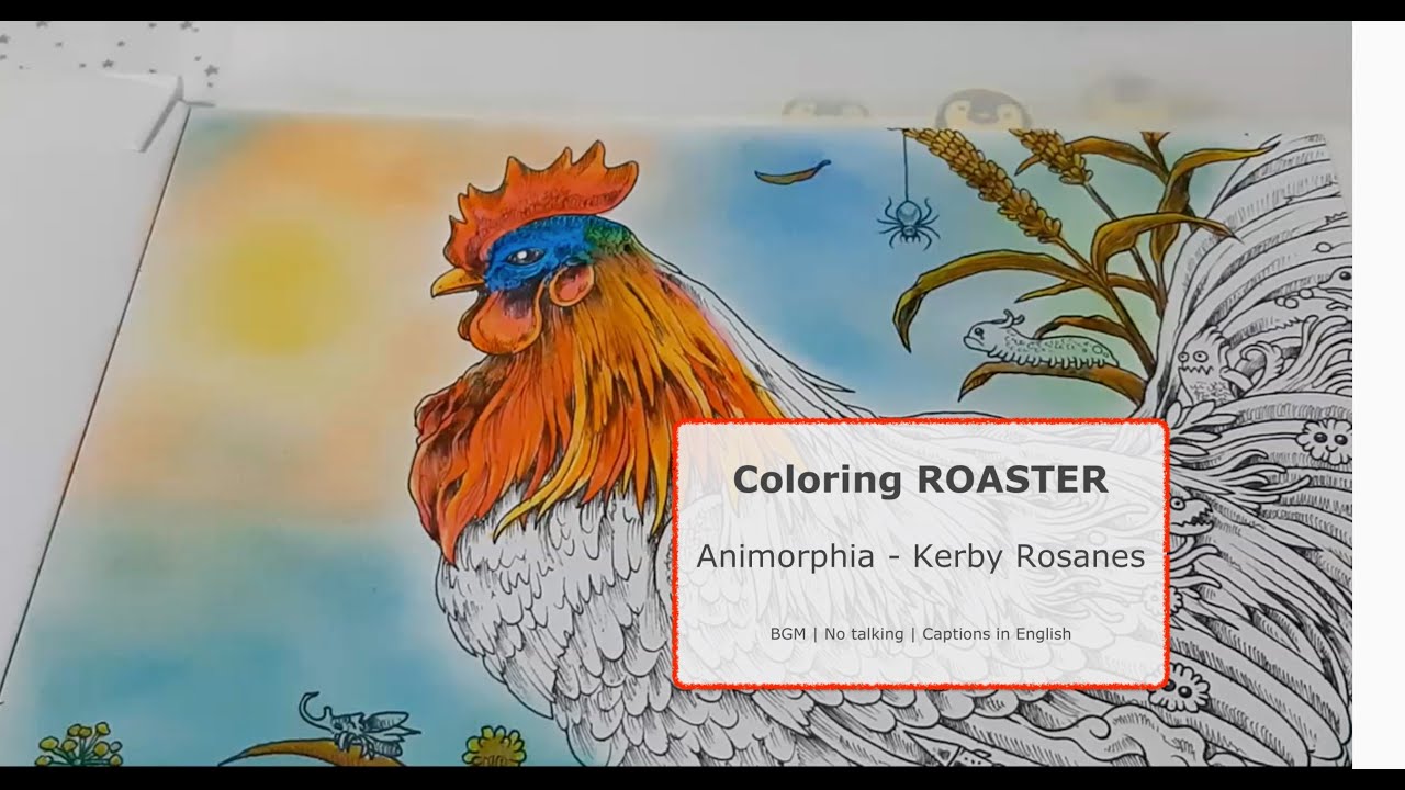 Coloring Roaster with Brush Pens & Soft Pastels in Animorphia - YouTube