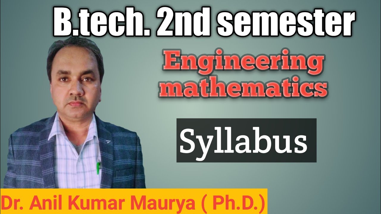 B.tech. 2nd Semester Mathematics Syllabus 2022 - YouTube