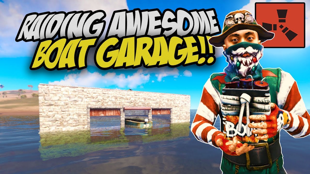 RAIDING AWESOME BOAT GARAGE! - Rust Solo Survival Gameplay - YouTube