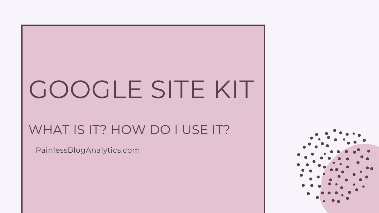 How to Install and Configure Google Site Kit - YouTube