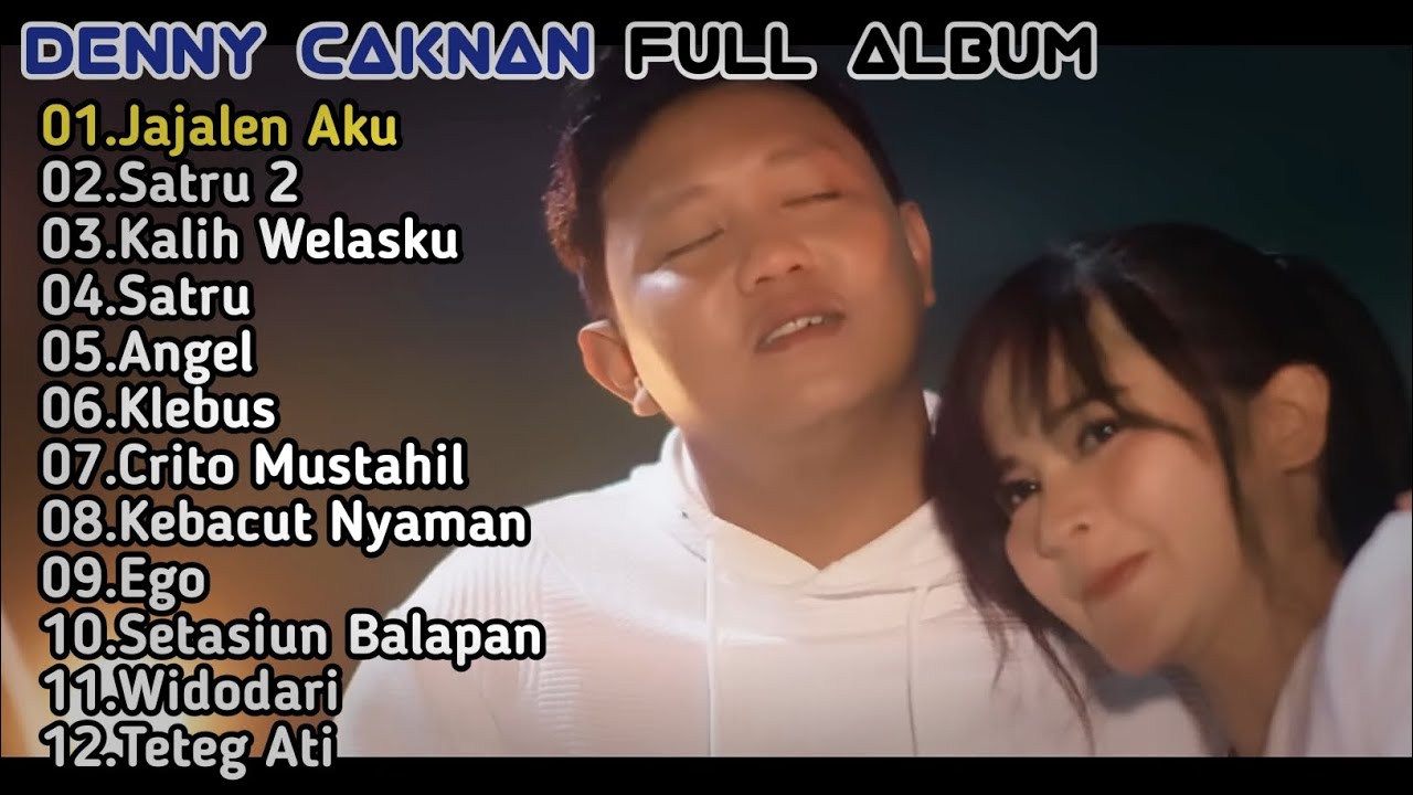 Denny Caknan Jajalen Aku Full Album 2023 Youtube