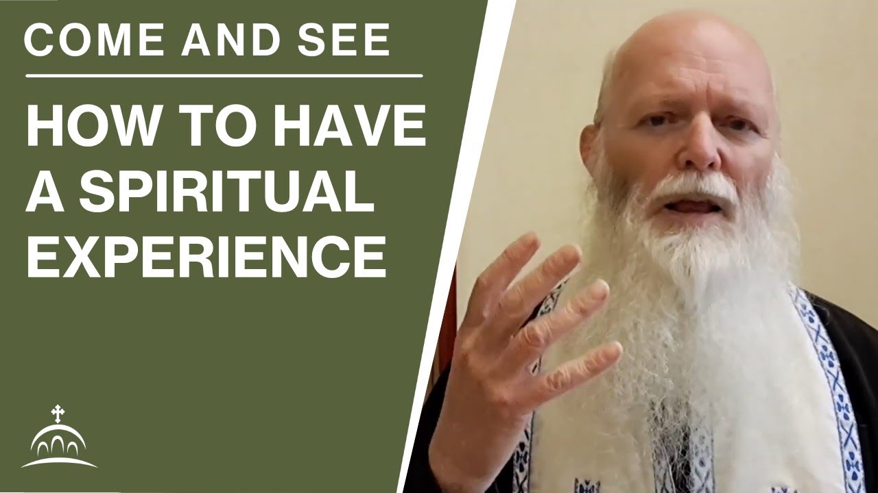 How to have a Spiritual Experience (w/ Fr. Philip Hall) - YouTube