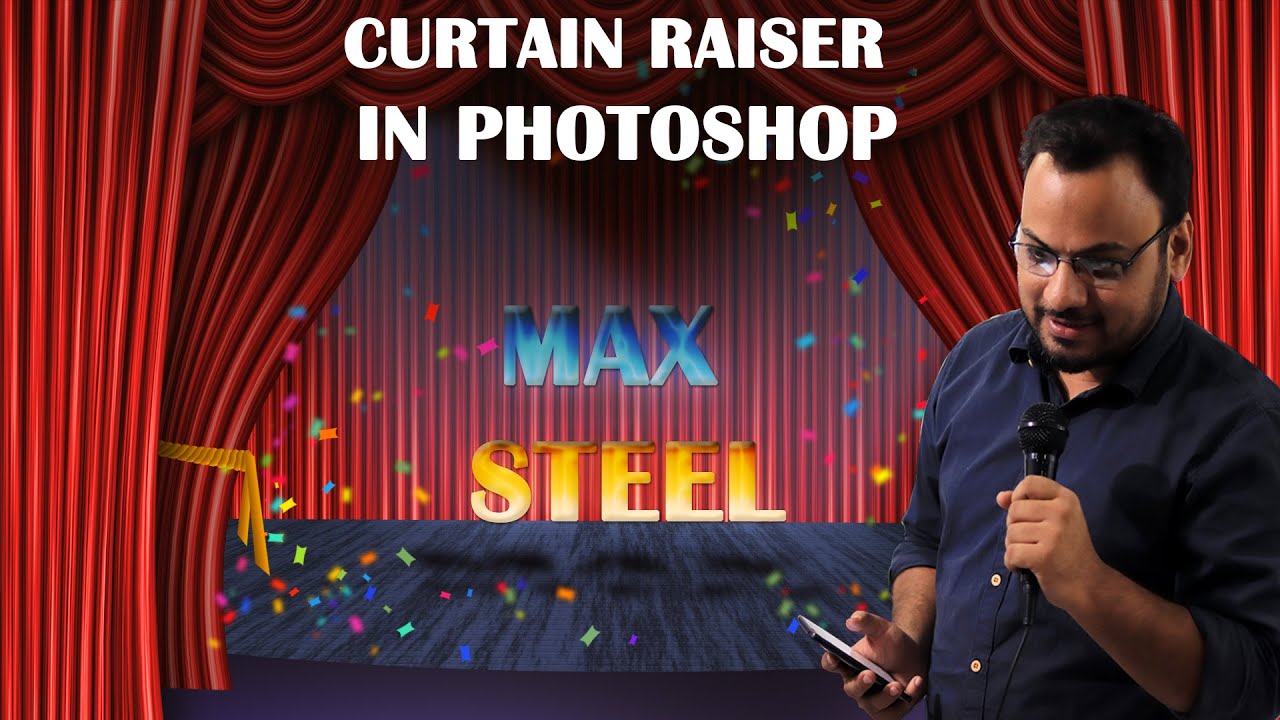 VIDEO TUTORIAL | CURTAIN RAISER | PHOTOSHOP | BY MINHAJ - YouTube