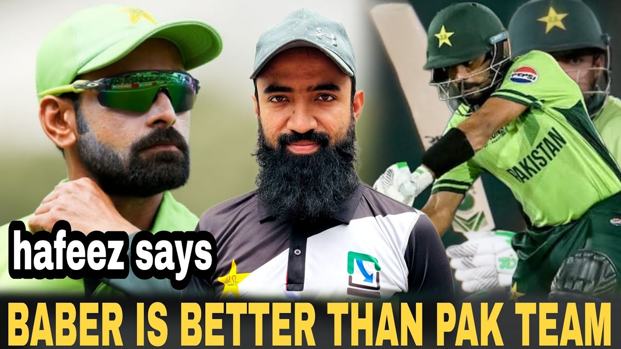 Mohammad Hafeez Talking About Baber Azam Selection/Hafeez Baber Kay Haq ...