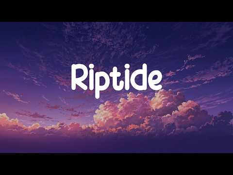 Vance Joy - Riptide (Lyrics)