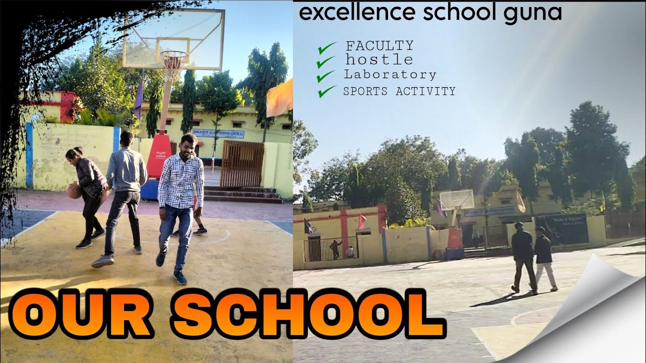 Excellence School Guna | A New Look After Years | Infrastructure ...