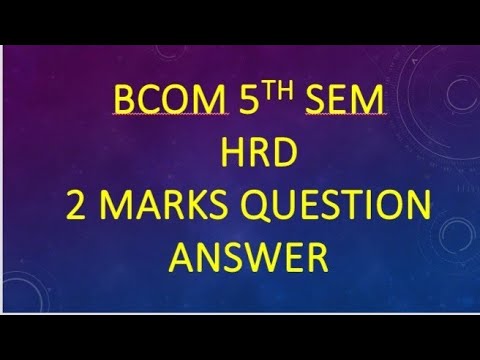 Bcom 5th sem HRD 2 marks question answer - YouTube