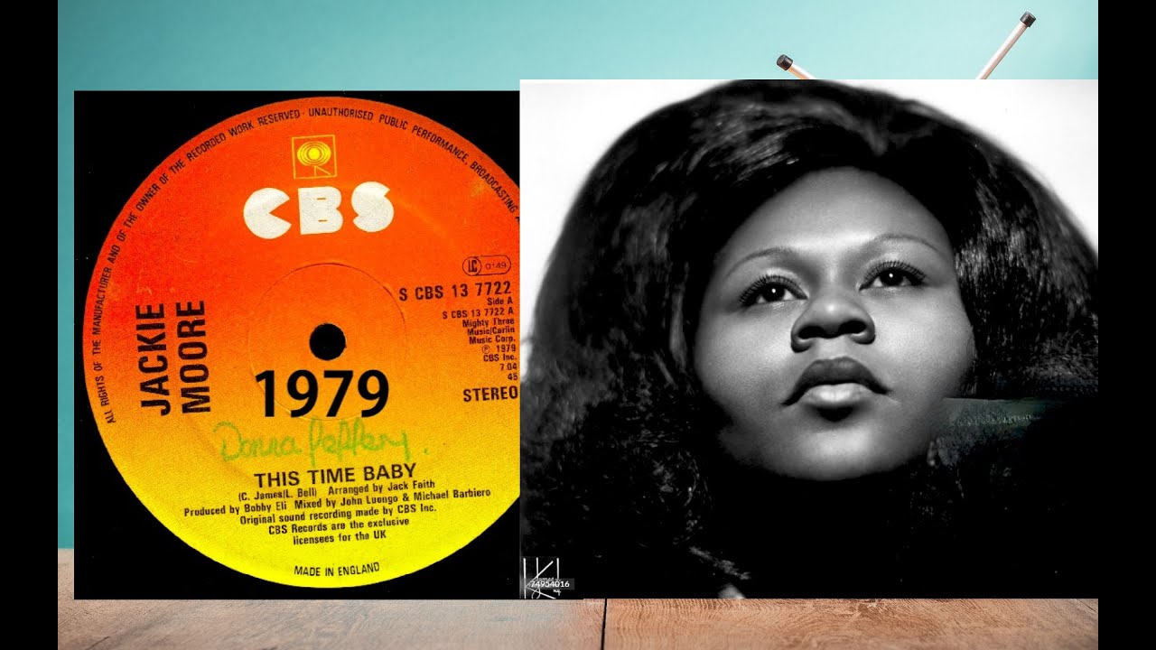 THIS TIME BABY - JACKIE MOORE - YouTube