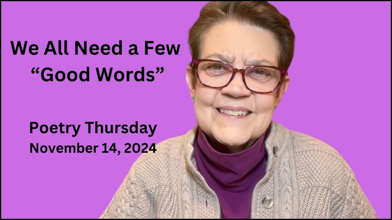We All Need a Few "Good Words" - YouTube