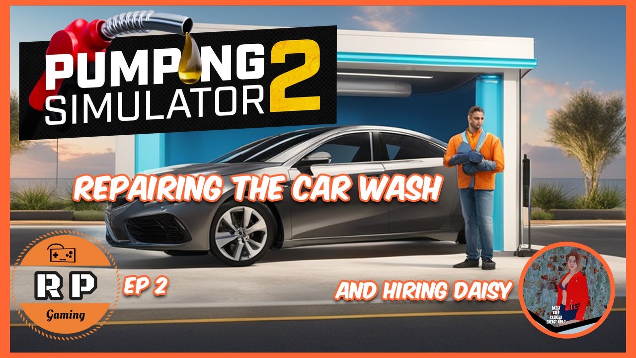 Pumping Simulator 2 Game Play: Upgraded Car Wash for More Profits ...