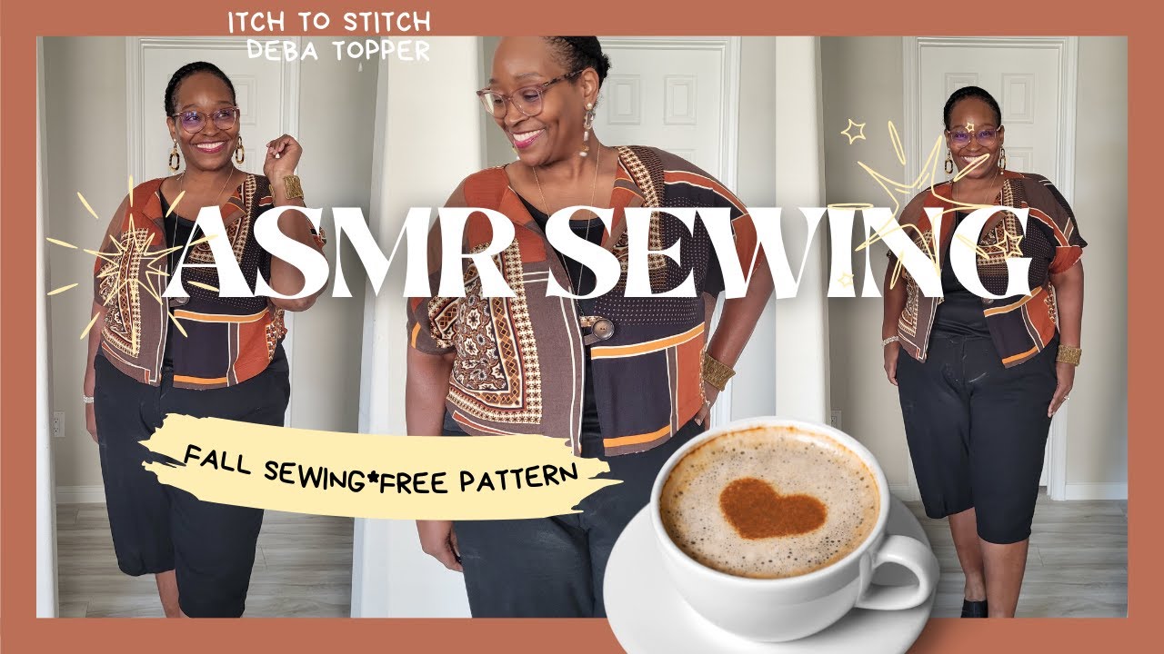 [821]ASMR Relaxing Sewing Sounds|FREE PATTERN by Itch To Stitch ...