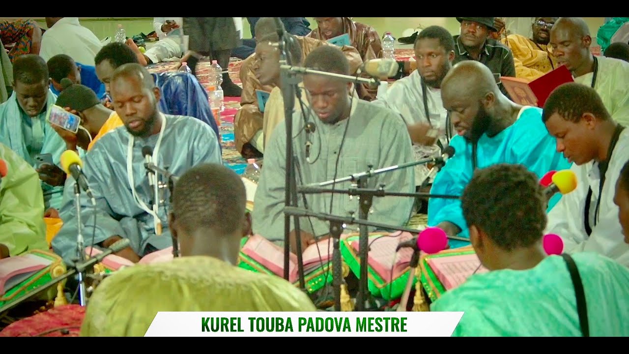 KUREL TOUBA PADOVA MESTRE . Magal Touba Veneto 2025 - YouTube