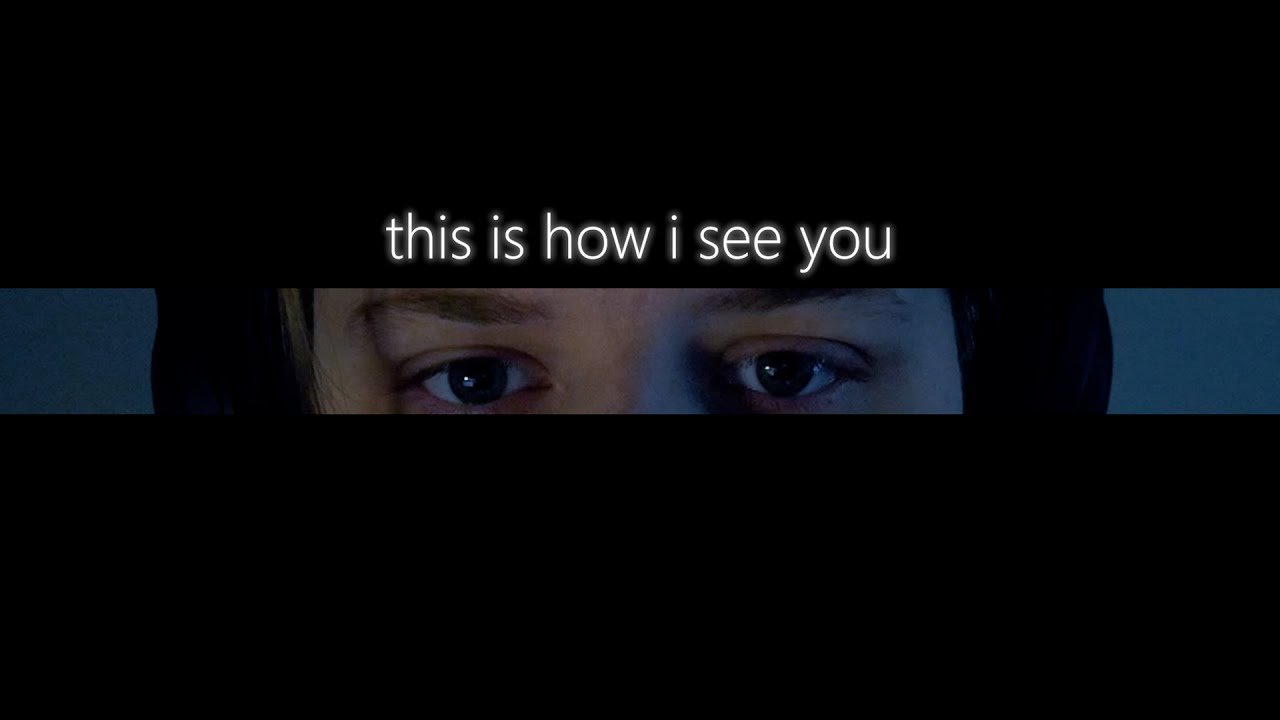 this is how i see you - YouTube