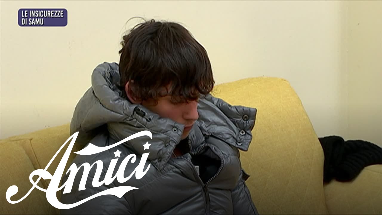 Amici 22 - Le insicurezze di Samu - YouTube