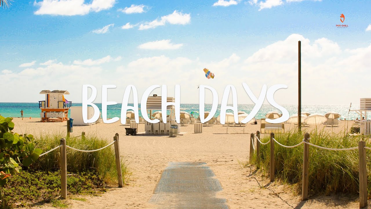 Beach Days 🏖️ - A Summer Indie/Folk/Pop Playlist - YouTube