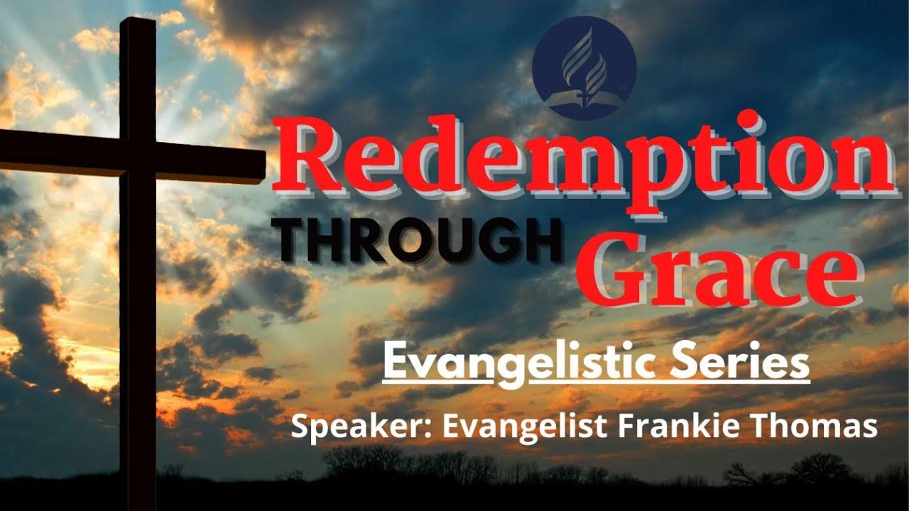 Redemption Through Grace Series Ep #1. "Redemption Song" 13th June ...