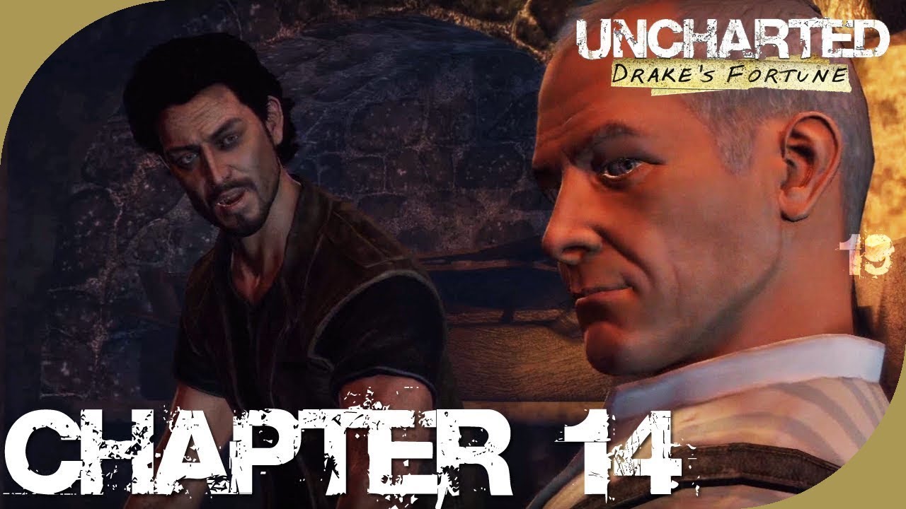 Uncharted 1 Chapter 14 Going Underground 100% Walkthrough - YouTube