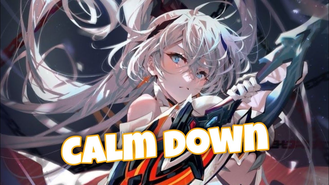 Nightcore - Calm down - YouTube