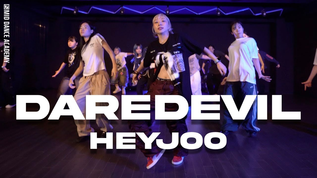 HEYJOO ChoreographyㅣDownwiththemob & Pharaoh Soul - DaredevilㅣMID DANCE ...