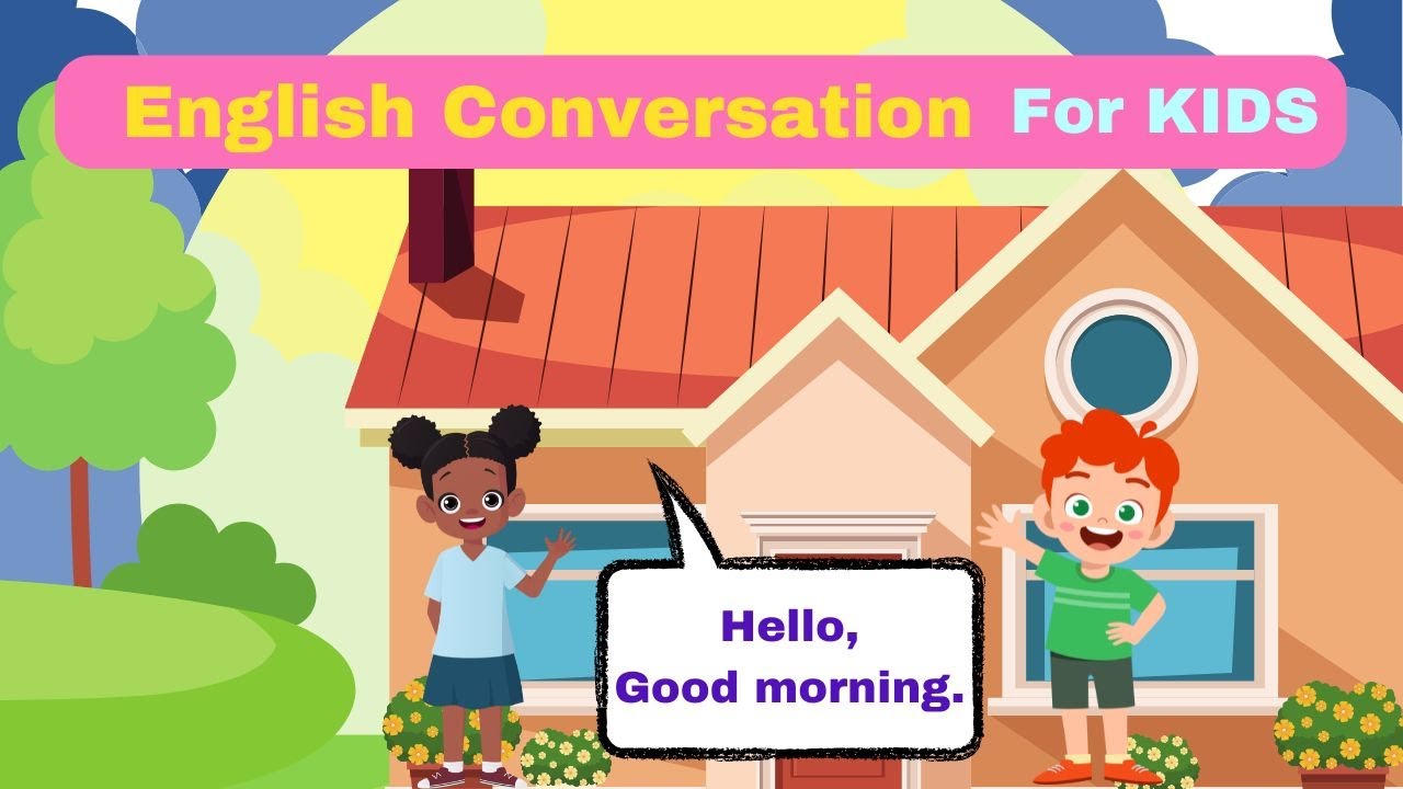 Ch 1 Hello Basic English Conversation Practice for Kids - YouTube