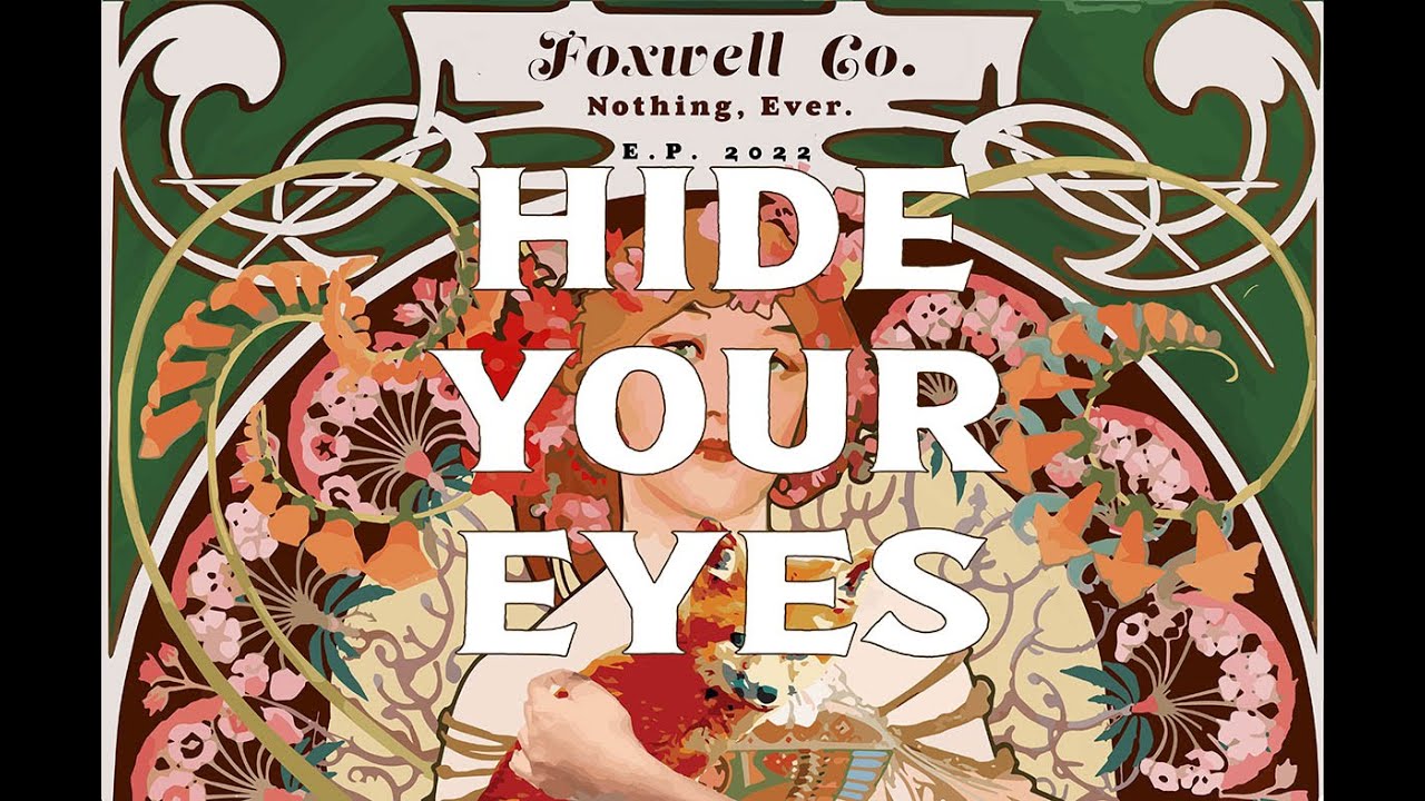 Foxwell Company - "Hide Your Eyes" - Lyric Video - YouTube