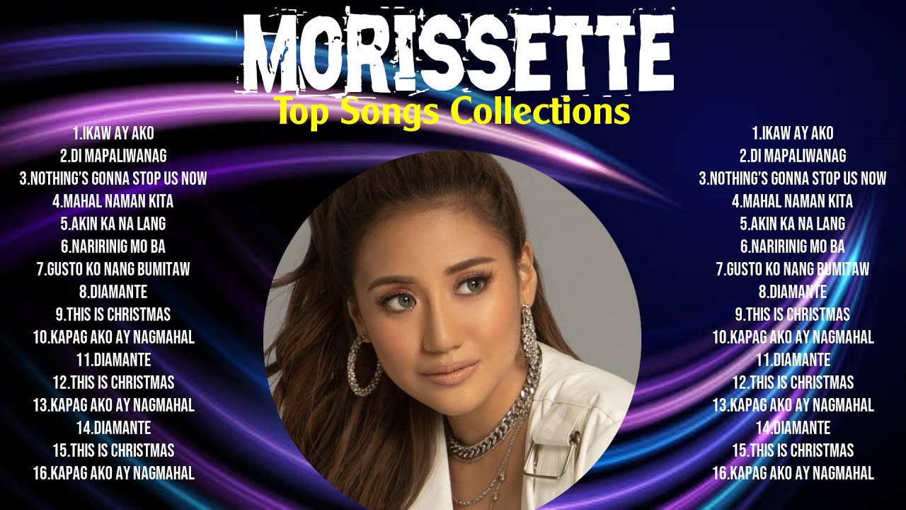 Morissette The Greatest Hits ~ Top Songs Collections - YouTube