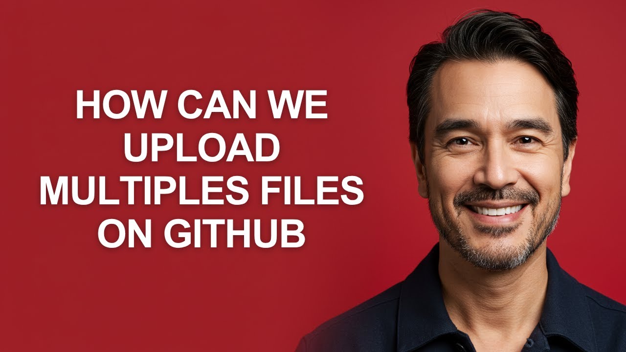 How Can We Upload Multiples Files on Github - KevinHowTo - YouTube