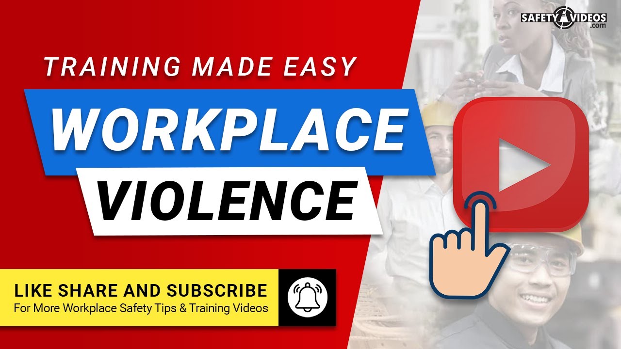 Workplace Violence Training Made Easy from SafetyVideos.com - YouTube