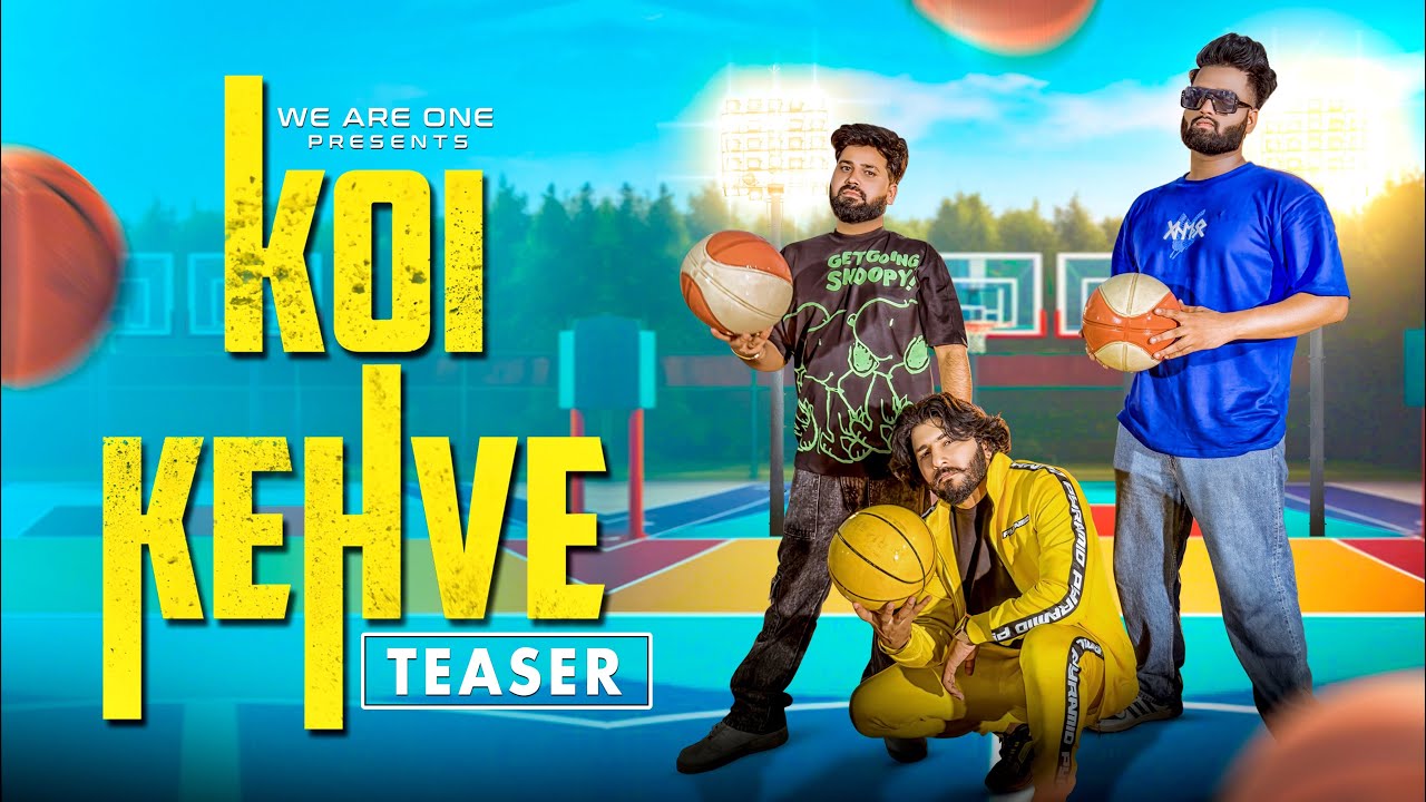 Koi Kehve (Teaser) | Sukki | Dc | We Are One | EDNITWORLD - YouTube