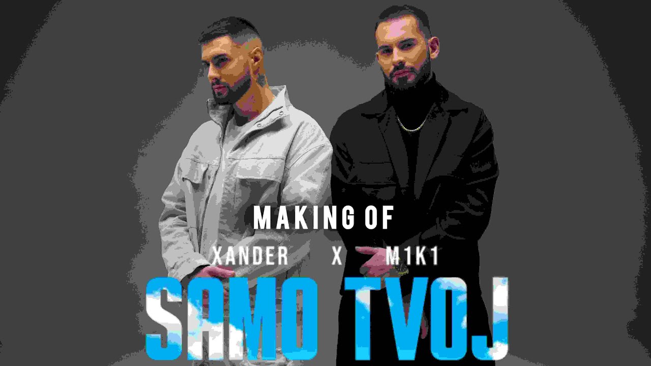 Xander X M1k1 - Samo Tvoj (Making Of | 2025) - YouTube