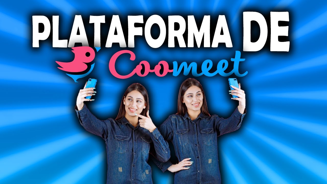 #CooMeet !Plataforma De CooMeet¡ - YouTube