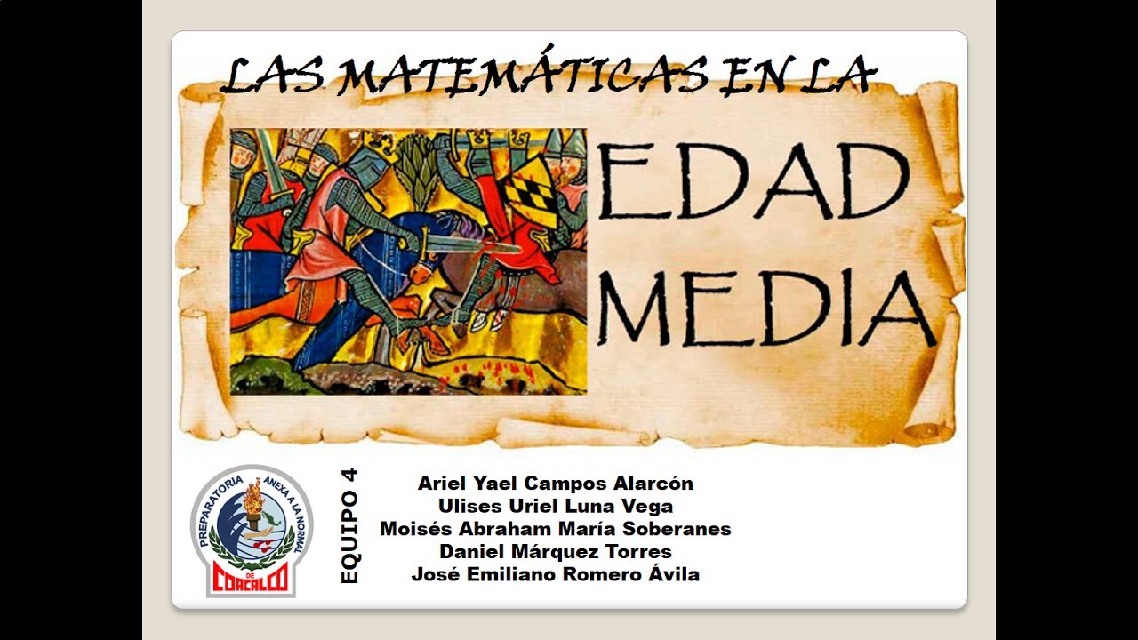 LAS MATEMÁTICAS EN LA EDAD MEDIA - YouTube
