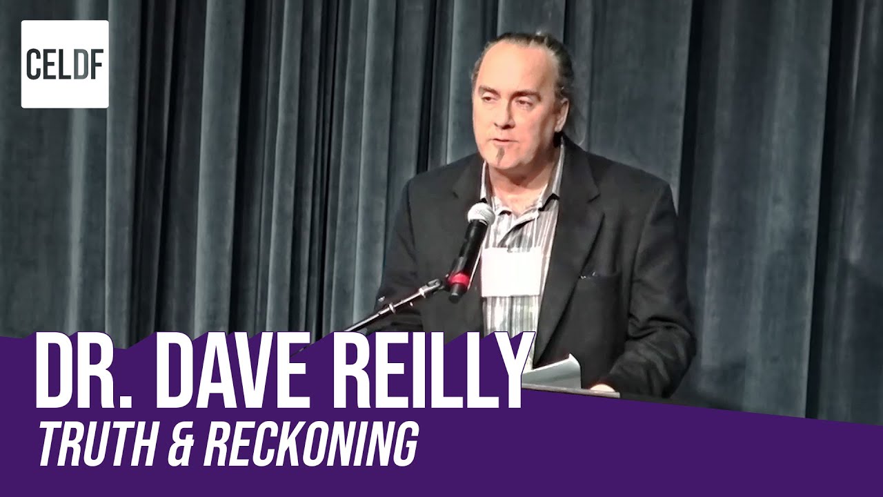 Truth & Reckoning - Dr. Dave Reilly - YouTube