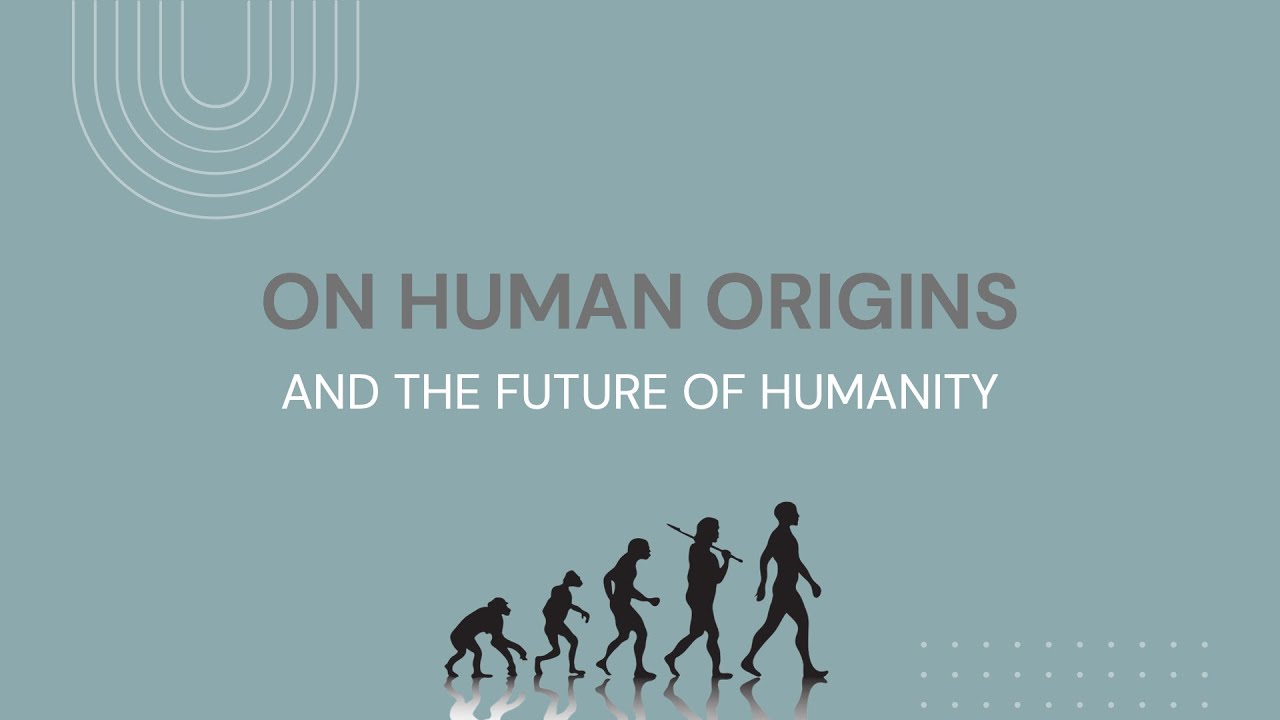 Panel Discussion 2 - On Human Origins and the Future of Humanity - YouTube