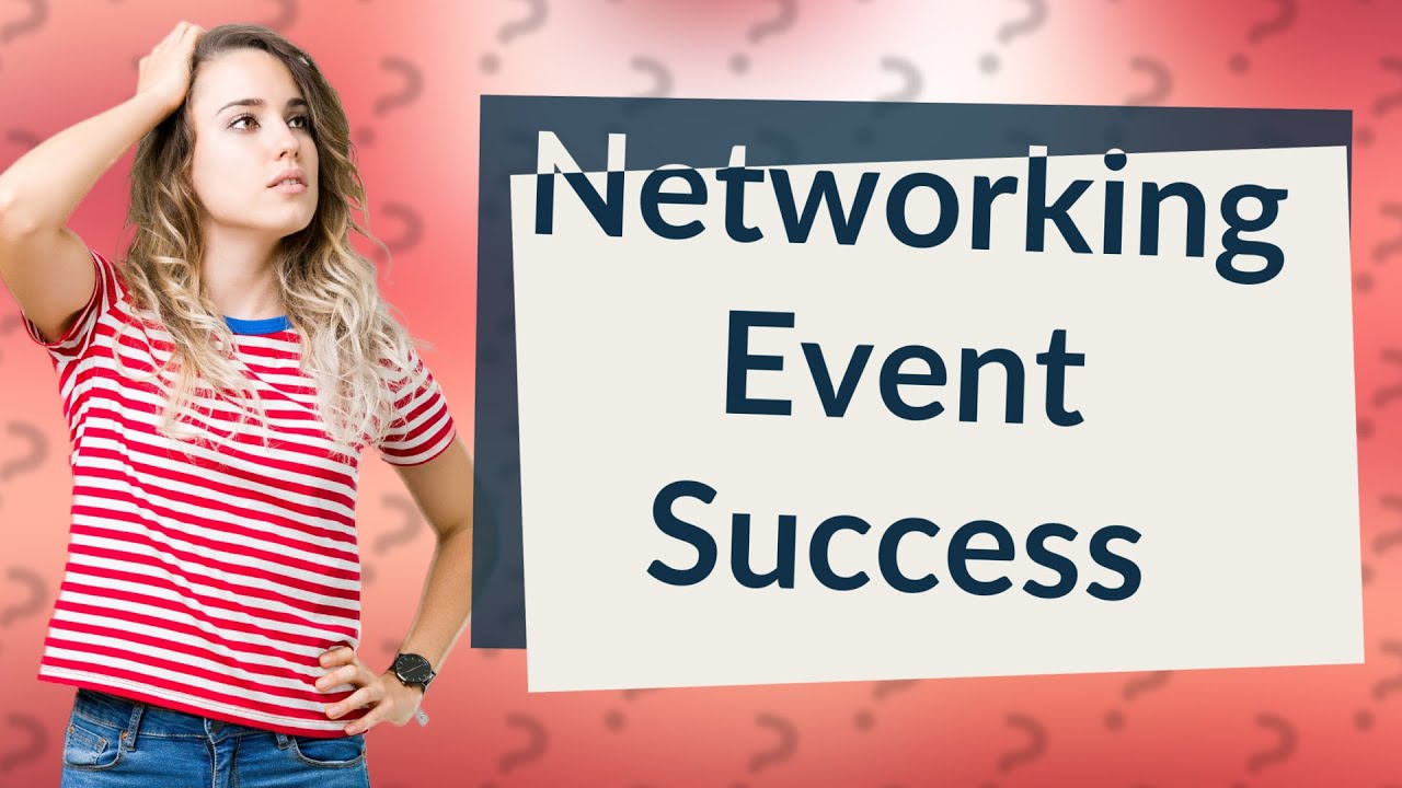 How Can I Effectively Connect at Networking Events? - YouTube