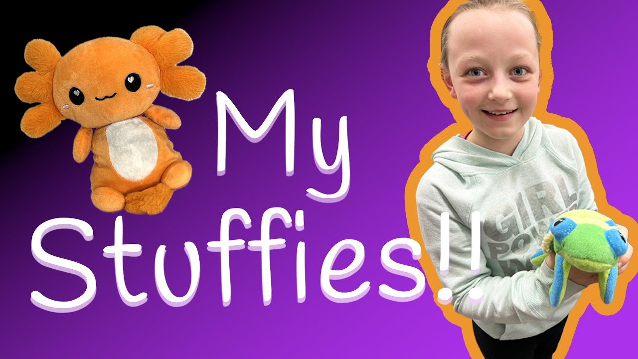 My Stuffies! CUTE and FUN for KIDS to see!! - YouTube