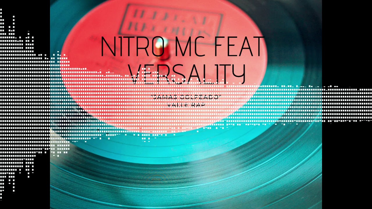 NITRO MC FEAT VERSALITY " JAMAS GOLPEADO" prod Dj Ruso - YouTube