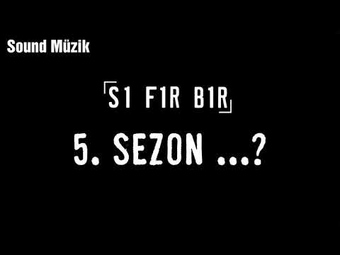 SIFIR 1 - 5. SEZON YENI DIZİ  MUZIĞİ (MAHALLE BASKINI)