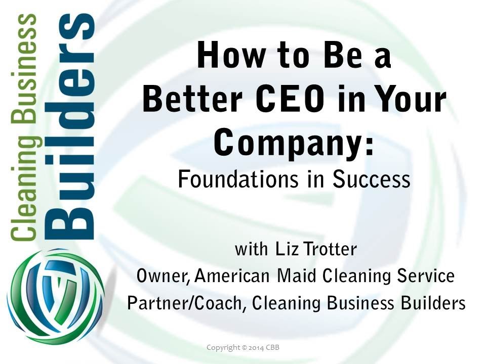How to Be a Better CEO in Your Cleaning Business - YouTube