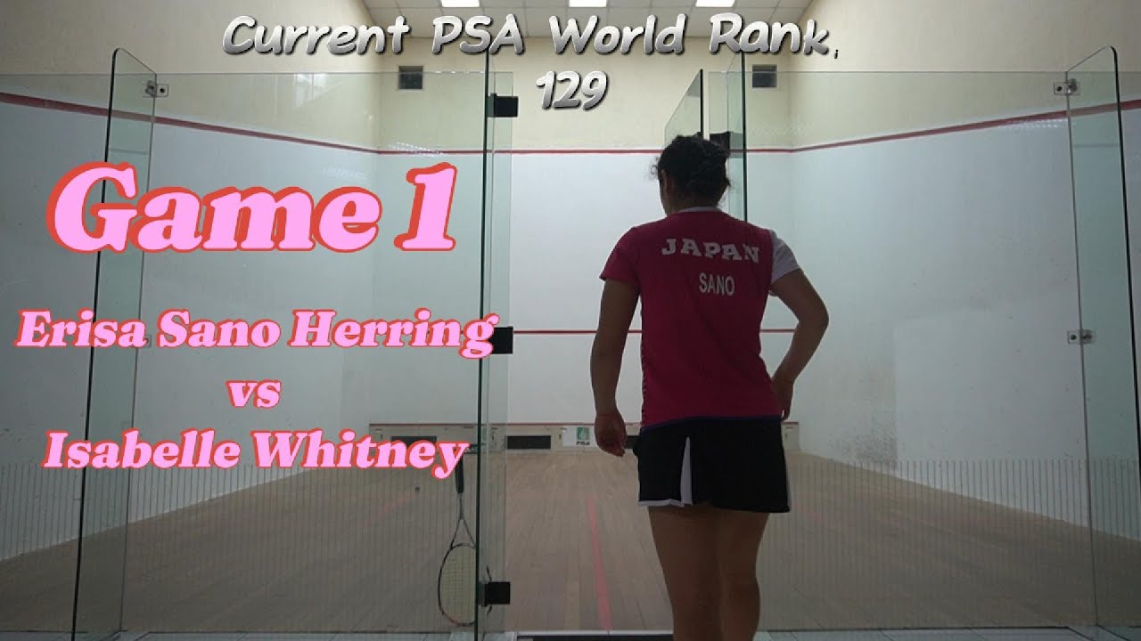 Challenger Tour: Vs Isabelle Whitney Squash Game 1 - Enjoy Smart Squash ...