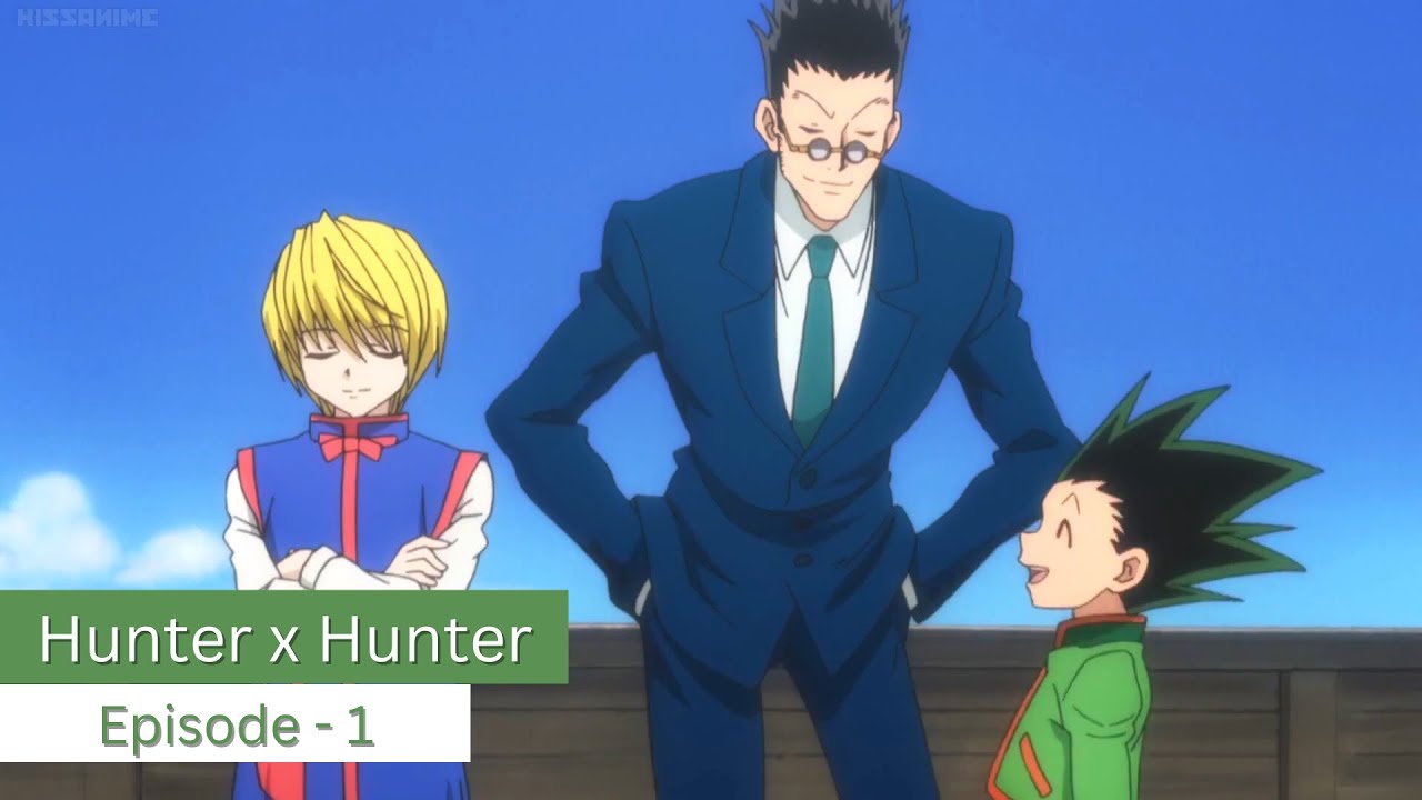 Hunter X Hunter Episode - 1 || in short hunter x hunter ep 1 review - YouTube