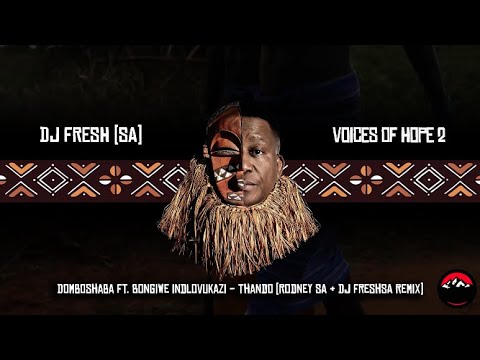 Domboshaba - Thando ft. Bongiwe Indlovukazi (Rodney SA & DJ Fresh (SA ...