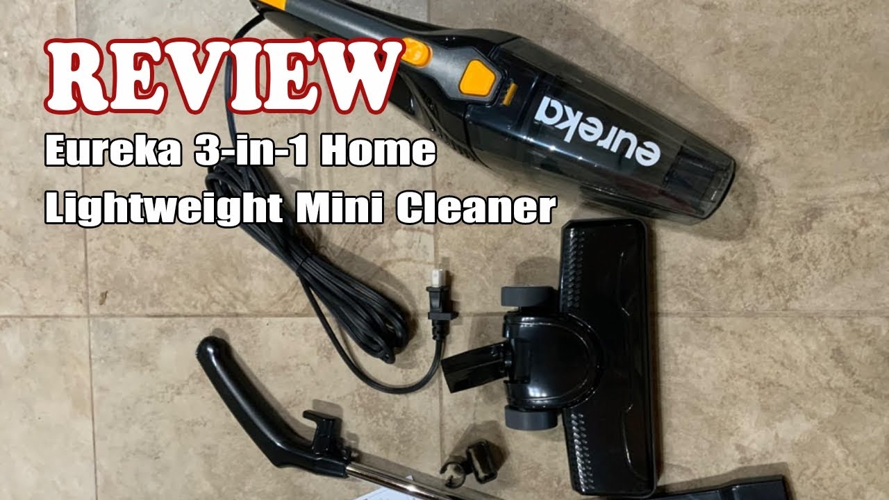 Eureka 3-in-1 Home Lightweight Mini Cleaner - Unboxing & Review 2024 ...