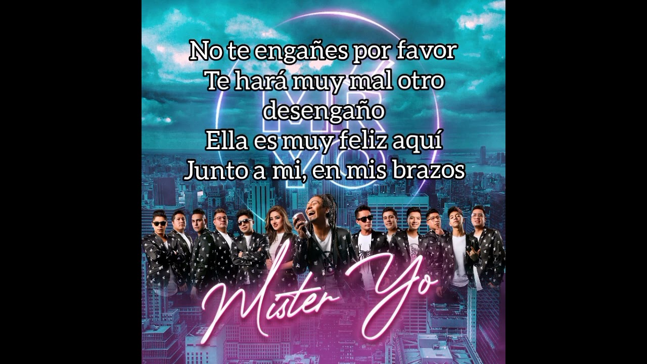 Mister Yo - Un amor entre dos (Lyrics) 2022 - YouTube